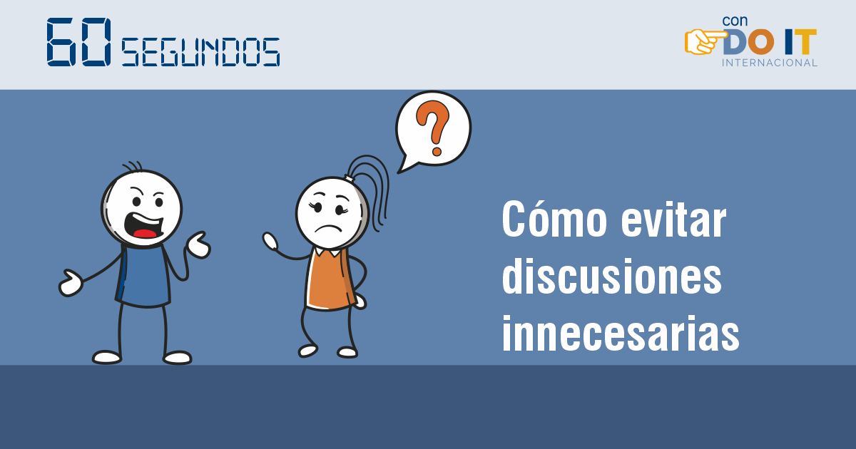 Cómo evitar discusiones innecesarias